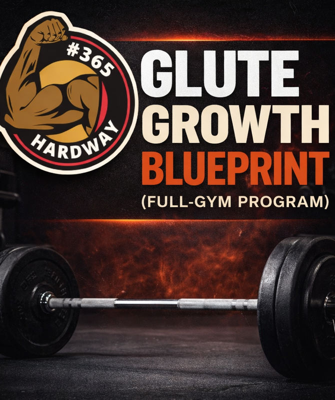 365FiiT - Glute Growth Blueprint (Full-Gym Program)